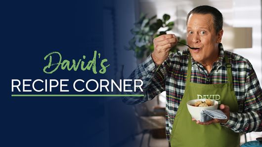 David's Recipe Corner – QVC+ and HSN+