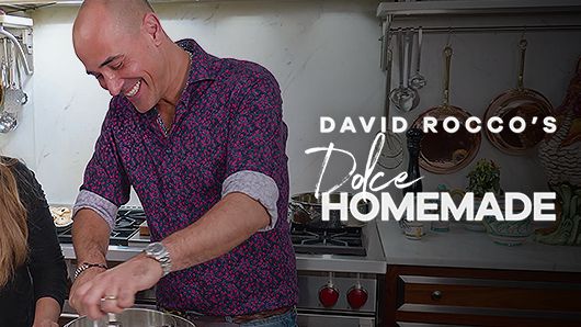 David Rocco's Dolce Homemade – QVC+ and HSN+