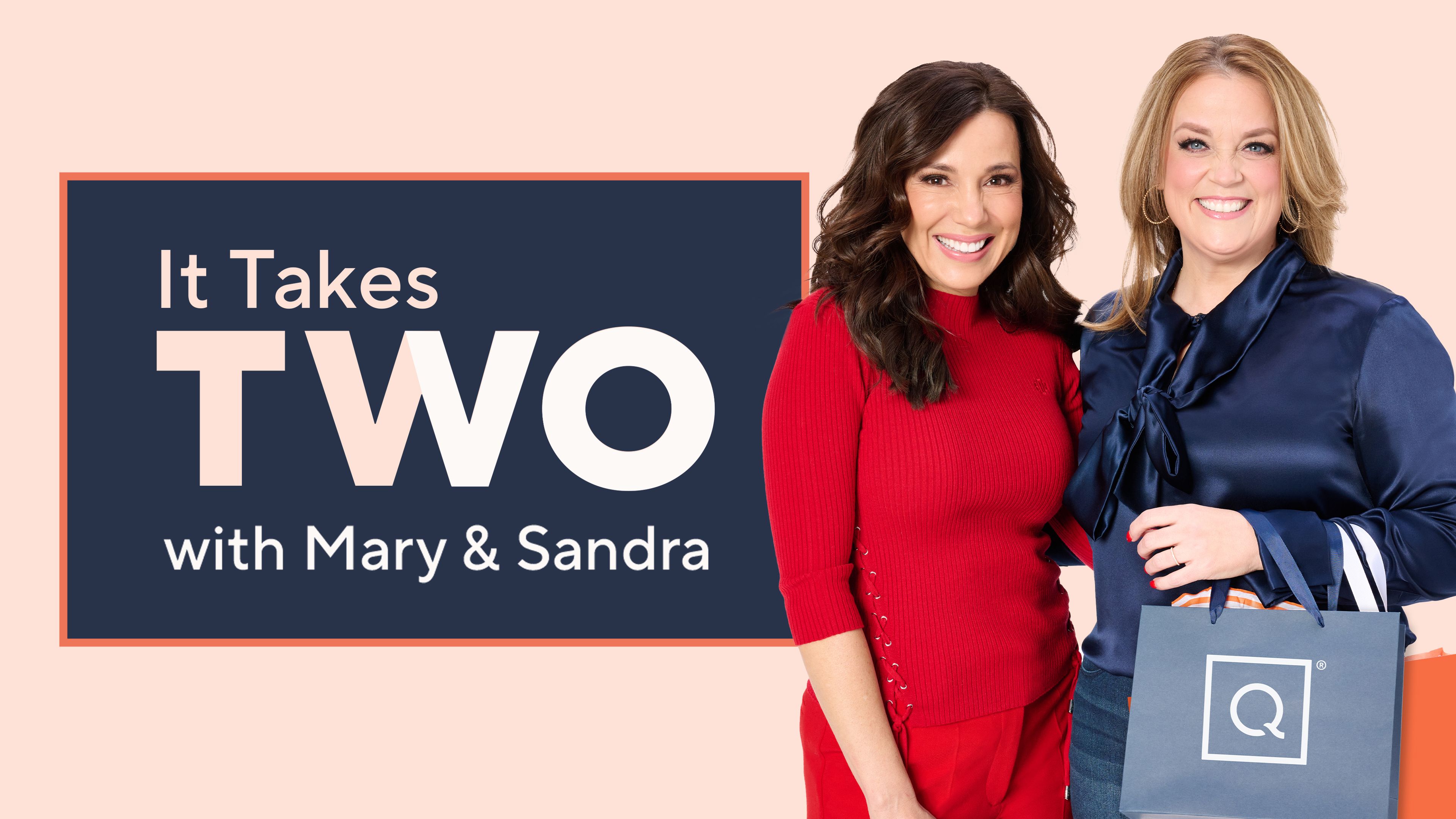 It Takes Two with Mary & Sandra – QVC+ and HSN+