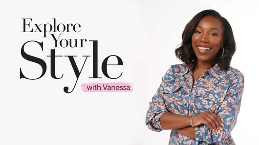 Explore Your Style with Vanessa – QVC+ and HSN+